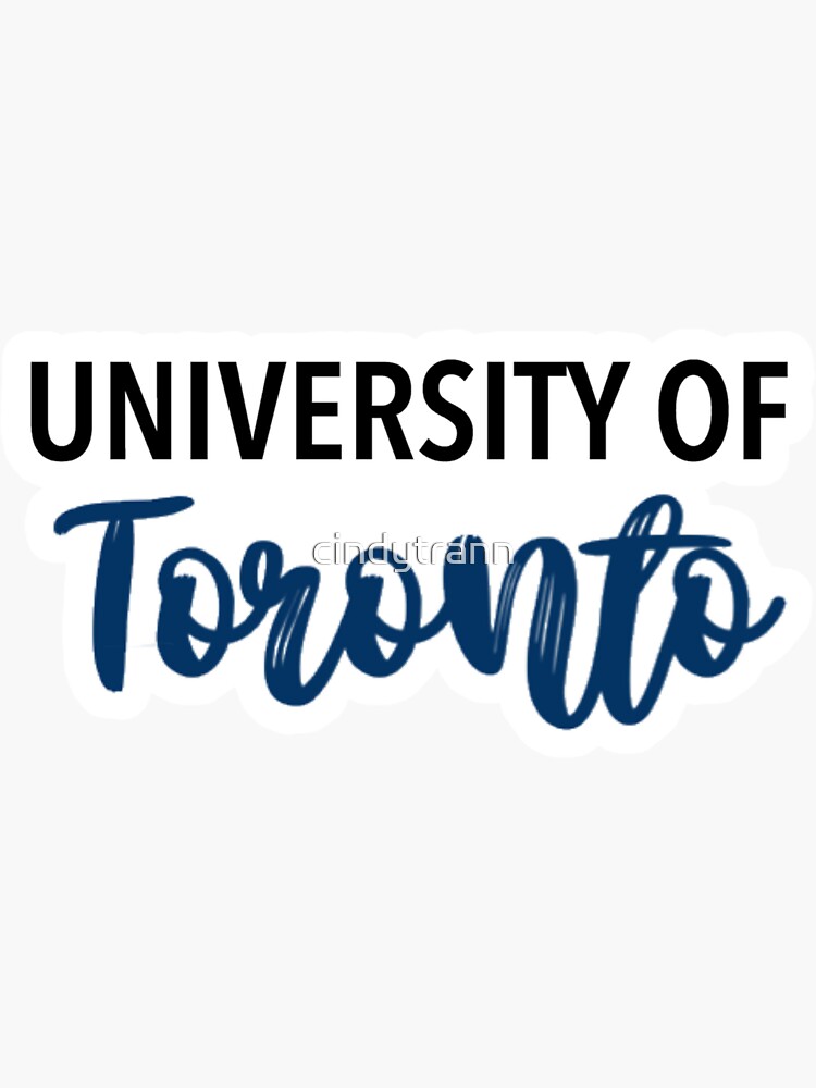 "university of toronto" Sticker for Sale by cindytrann | Redbubble
