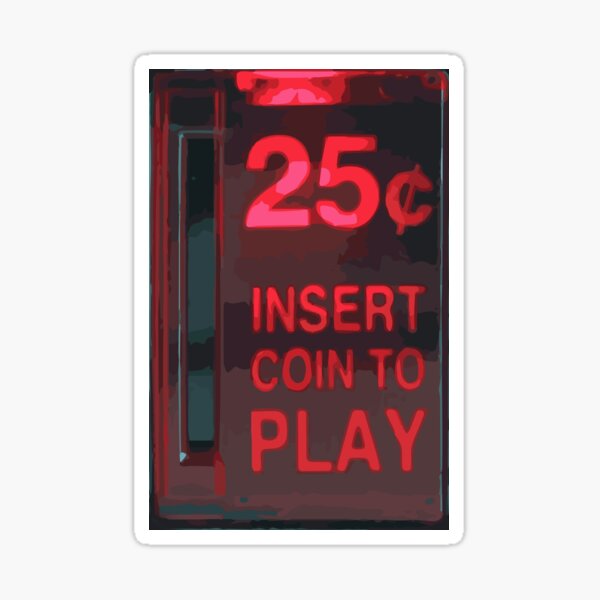 Sticker « 25c INSÉRER UNE PIÈCE POUR JOUER AU CASINO RÉTRO », par ...