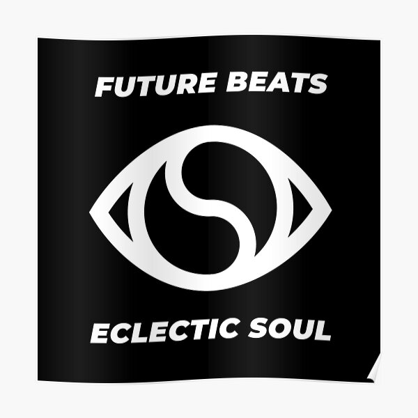 "SOULECTION RADIO. FUTURE BEATS, ECLECTIC SOUL." Poster by ...