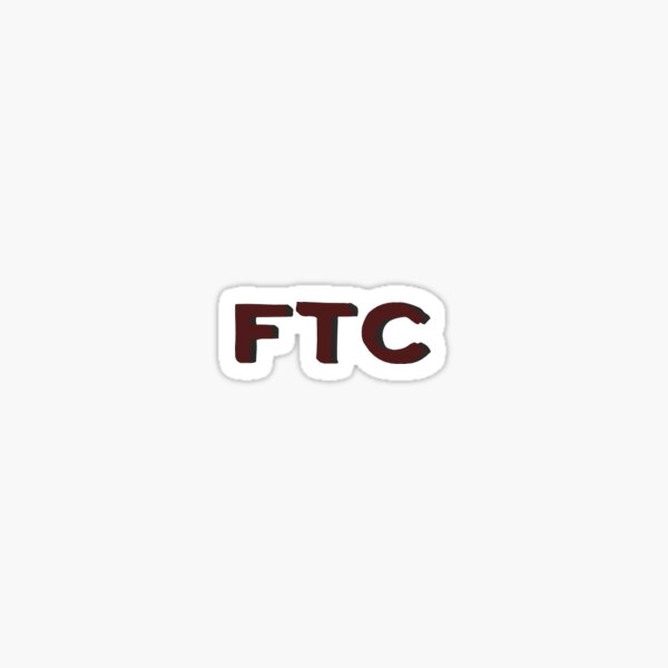 "FTC" Sticker by jessicapowelll | Redbubble