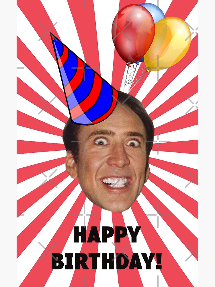 "nicolas cage happy birthday" Sticker by HelgaVonSchabbs | Redbubble