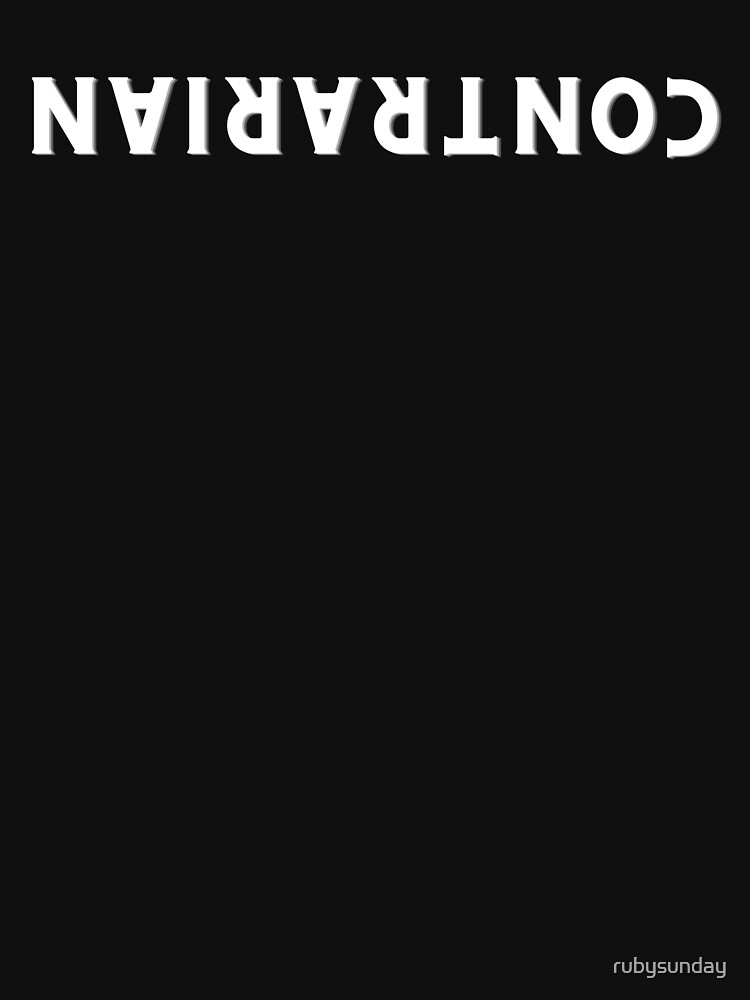 "Contrarian: a fun tee shirt for unique, non-conformist individuals. A ...