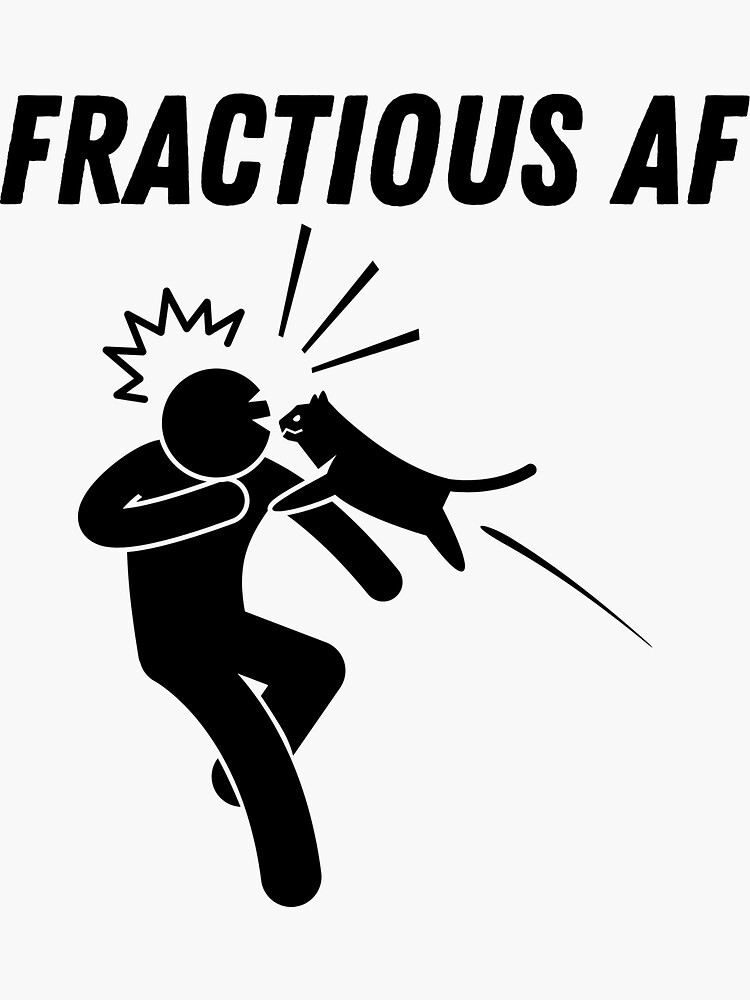 "Fractious AF" Sticker for Sale by FLHeifer | Redbubble