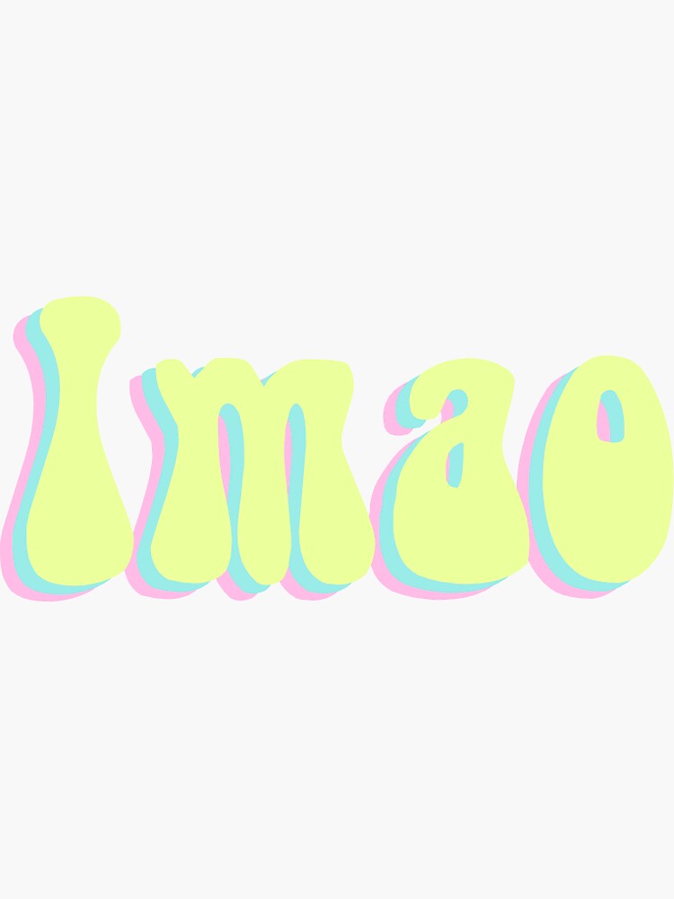 ""LMAO"" Sticker for Sale by mackienoble | Redbubble