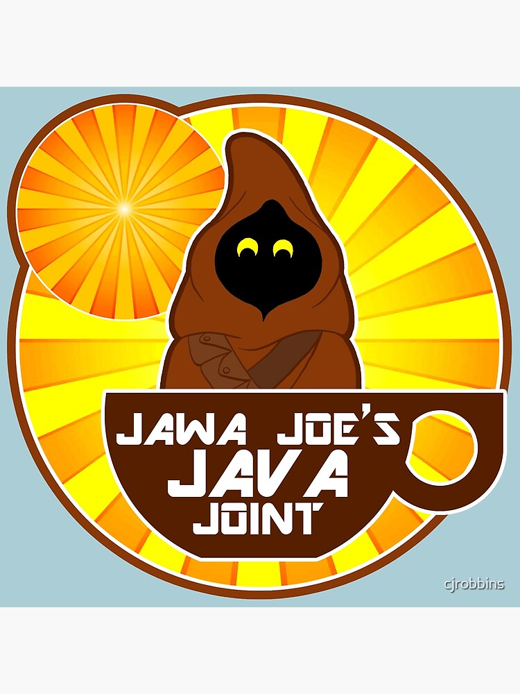 Lámina artística « ven a Jawa Joe's Java Joint - ¡un original de ...