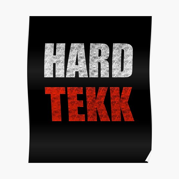 Hard Techno Posters | Redbubble