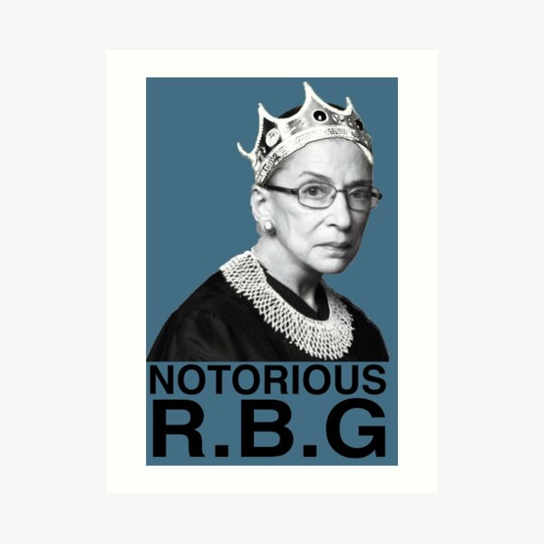 "notorious rbg" Art Print for Sale by Thelittlelord | Redbubble