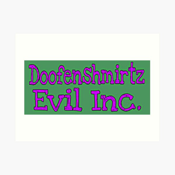 "Doofenshmirtz Evil Inc. - Phineas and Ferb" Art Print for Sale by ...