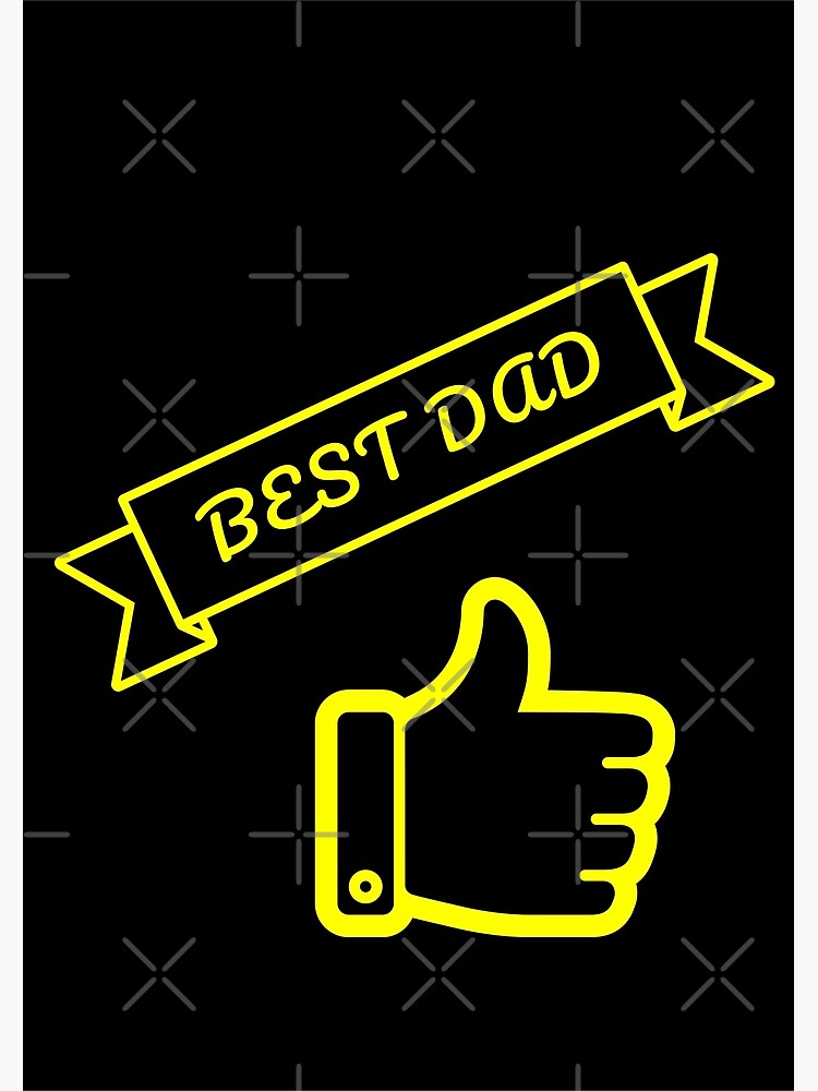 "Best dad text on black background" Poster by Mariita | Redbubble