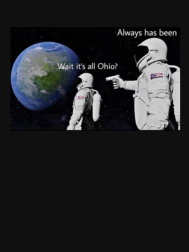 "Always has been Astronaut Meme" T-shirt for Sale by parkerku ...