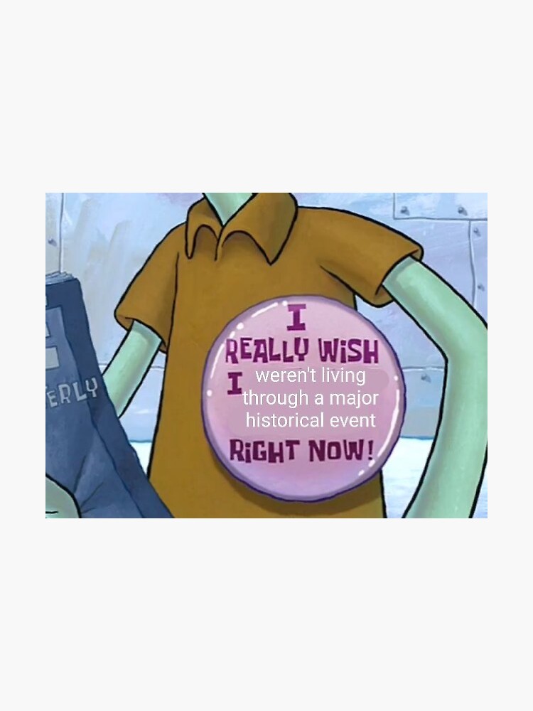 "squidward pin meme: covid edition " Sticker by Linz-z | Redbubble