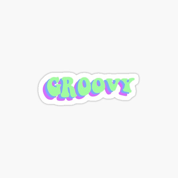 "Groovy" Sticker for Sale by cassie-designs | Redbubble