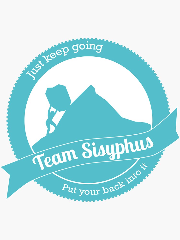 "Team Sisyphus" Sticker for Sale by HistoryAction | Redbubble