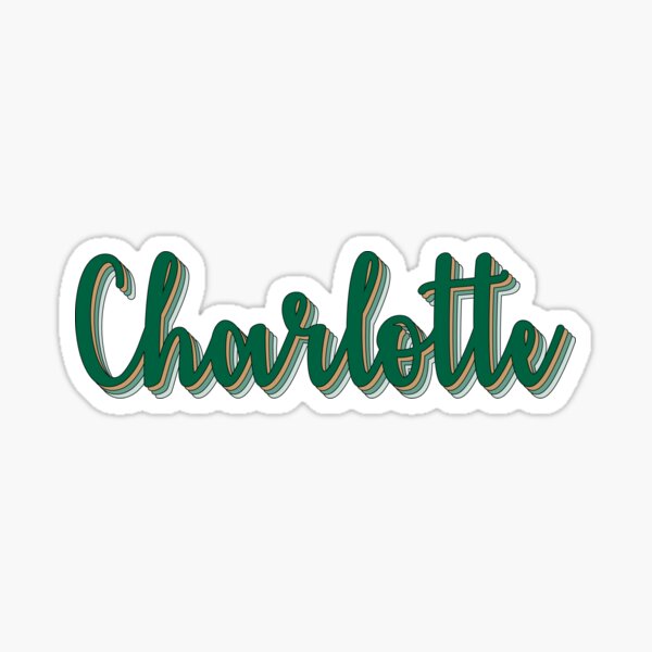 "Charlotte" Sticker for Sale by kateduncan19 | Redbubble