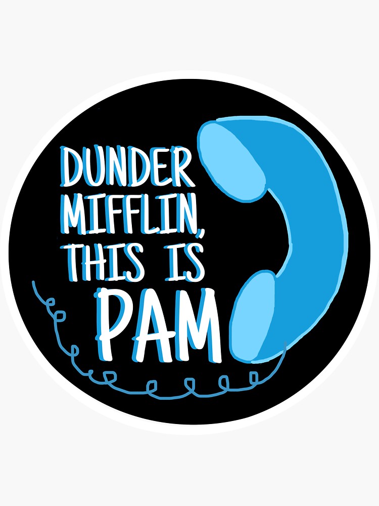 Dunder Mifflin this is Pam” " Sticker for Sale by ashleyharr | Redbubble