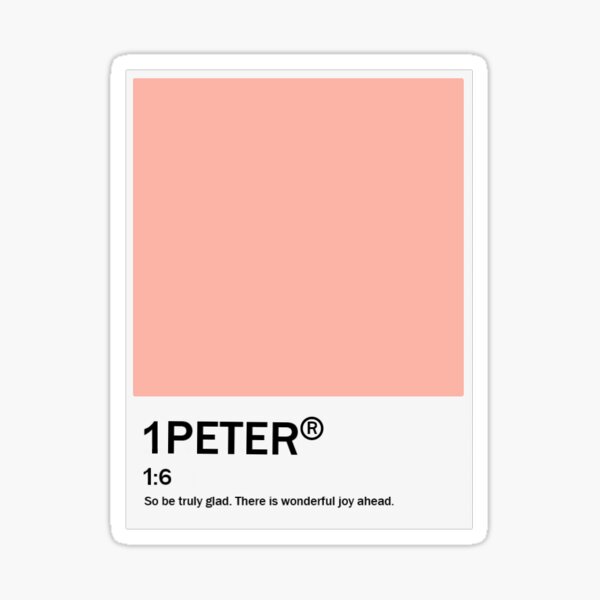 "1 Peter 1:6" Sticker for Sale by mariatza | Redbubble