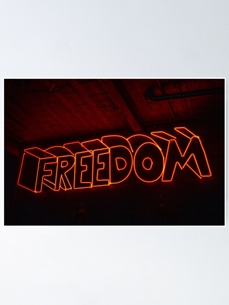 "Freedom" Poster by silversander | Redbubble