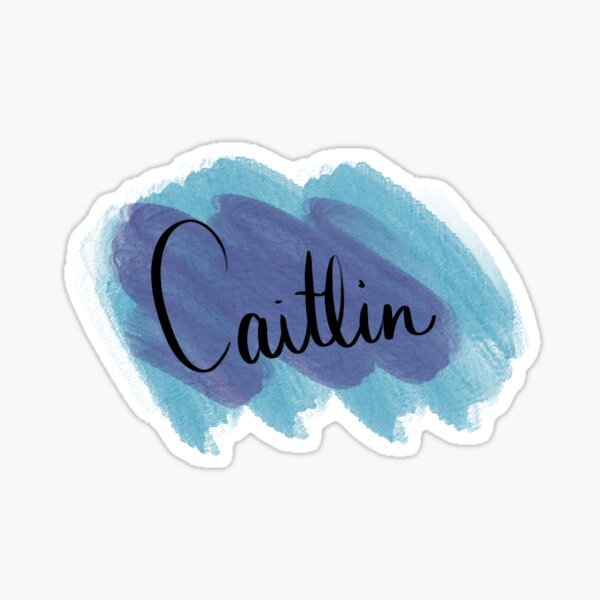 Caitlin Name Stickers | Redbubble