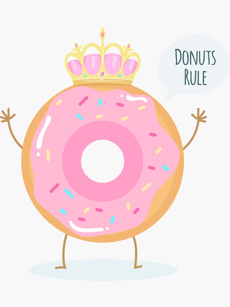 "Donuts Rule" Sticker by showersnack | Redbubble