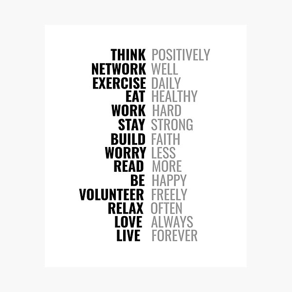 "Think Network Exercise Eat Work Stay Build Worry Read Be Volunteer ...