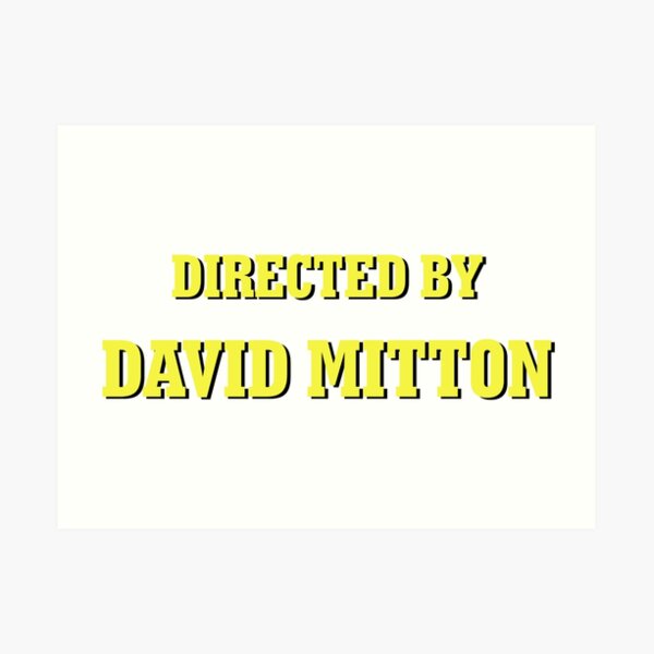 "Directed by David Mitton Thomas the Tank Engine" Art Print by ...