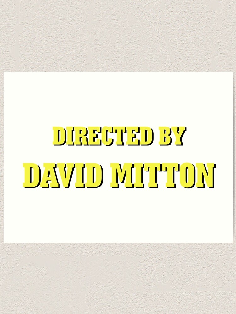 "Directed by David Mitton Thomas the Tank Engine" Art Print by ...