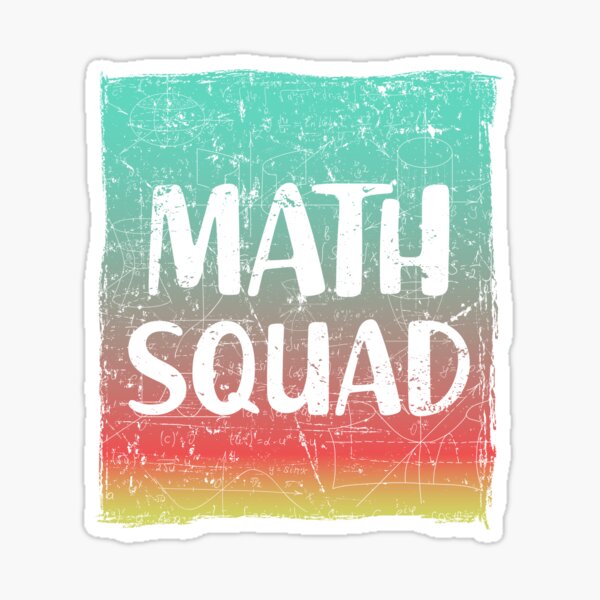 "Math Squad Math Teacher Math Lover Gift For Teacher " Sticker for Sale ...
