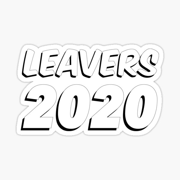 "School leavers 2020" Sticker by stixstox | Redbubble