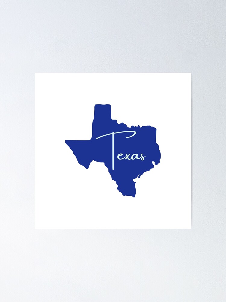 "Blue Texas state map Austin USA San Antonio Gift" Poster by conceptDVS ...