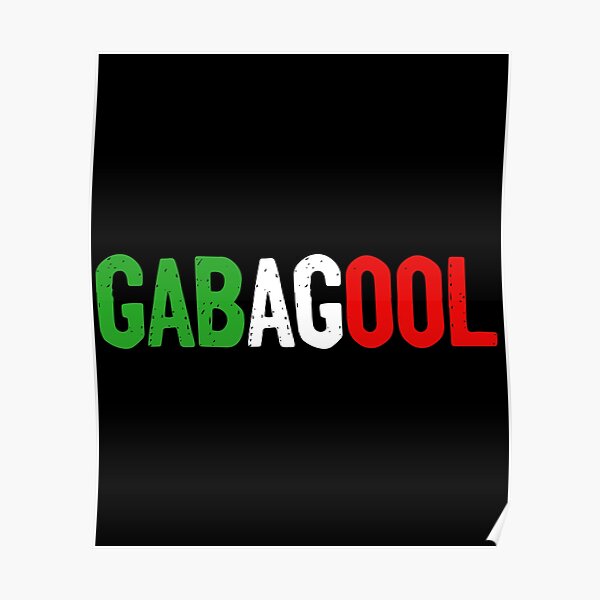 Gabagool Gabagool Gabagool Gabagool Posters | Redbubble