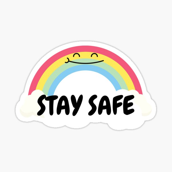 "Stay safe Rainbow" Sticker for Sale by Pugamall | Redbubble