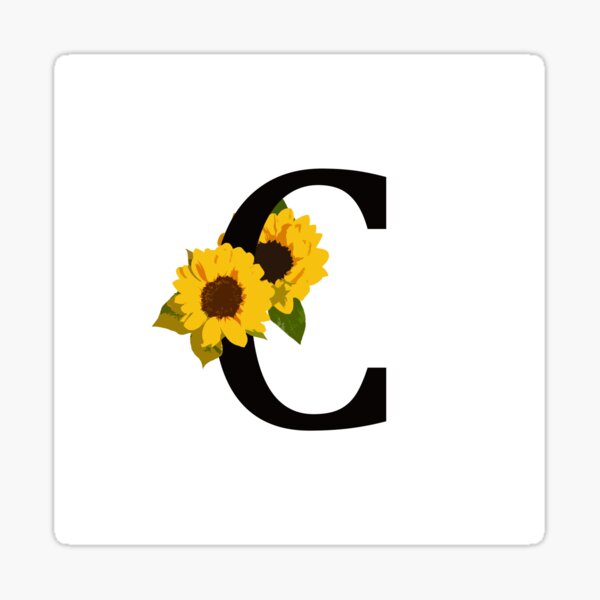 "Pretty Sunflower C Typography Letter Art Print " Sticker for Sale by ...