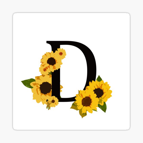 "Pretty Sunflower D Typography Letter Art Print " Sticker for Sale by ...