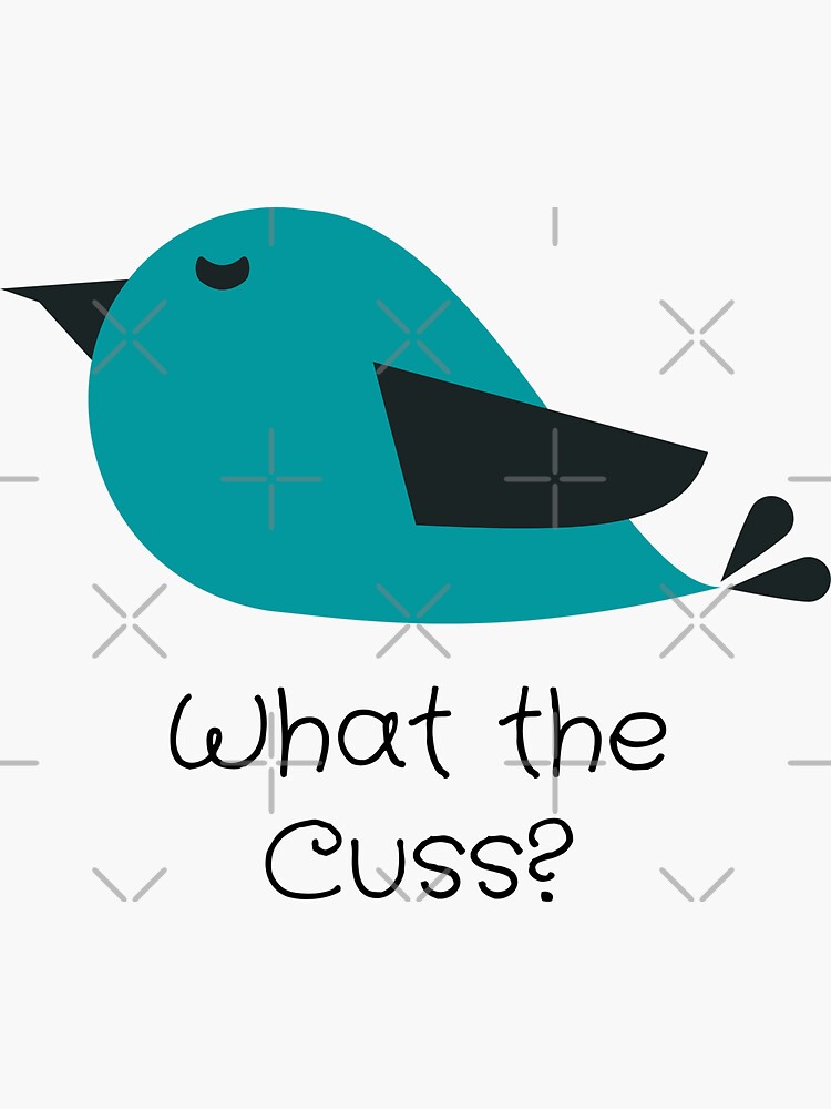 "What the Cuss" Sticker for Sale by Rosiedanish | Redbubble