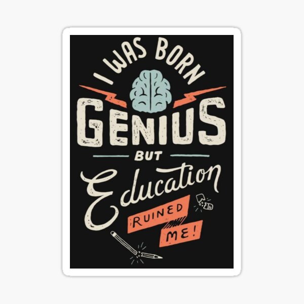 "Design for Genius" Sticker by Gaurav676 | Redbubble