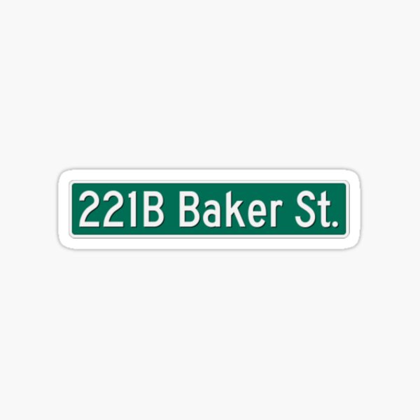 "221B Baker Street sign" Sticker for Sale by AnneOnymus | Redbubble