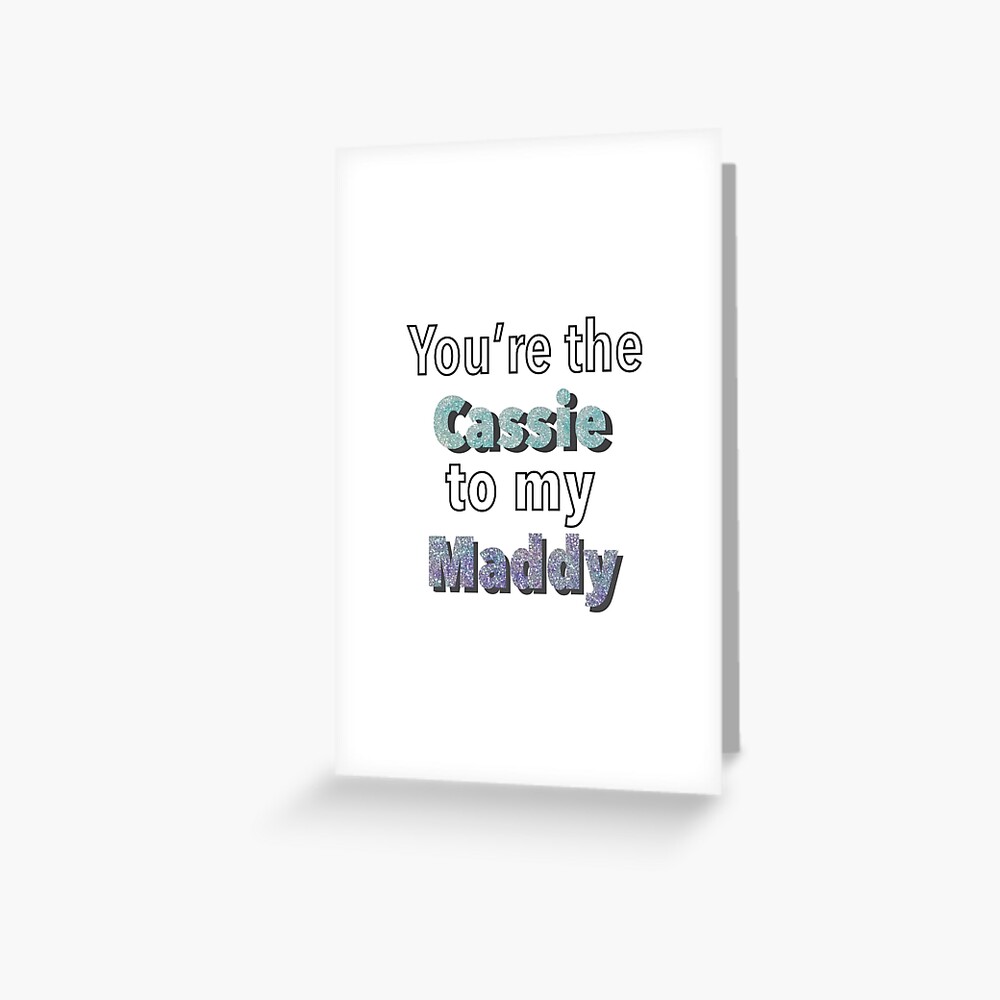 "Euphoria Cassie to my Maddy" Greeting Card by krpeterson5 | Redbubble