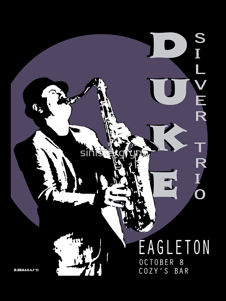"Duke Silver Live In Concert " Art Print for Sale by sinistergrynn ...