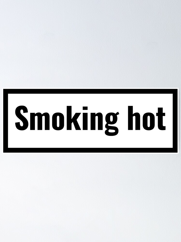 "Smoking Hot warning label - parody of warning labels on cigarette ...