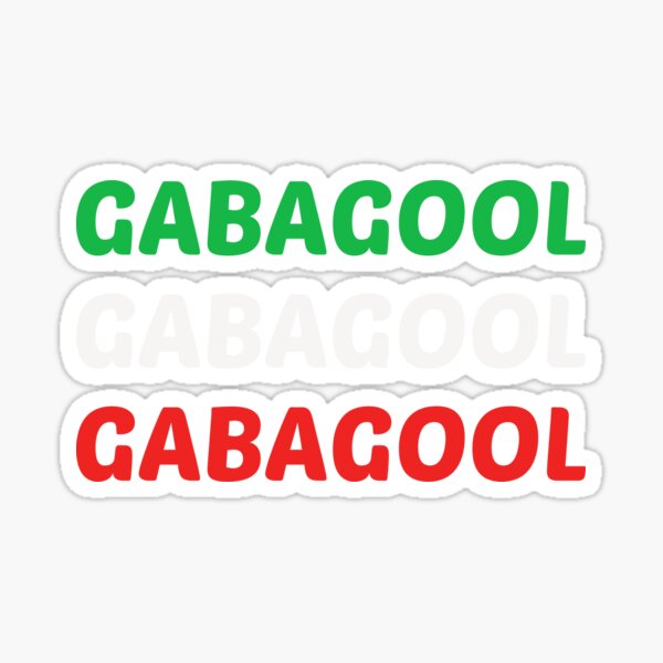 " GABAGOOL" Sticker by Iskander10 | Redbubble