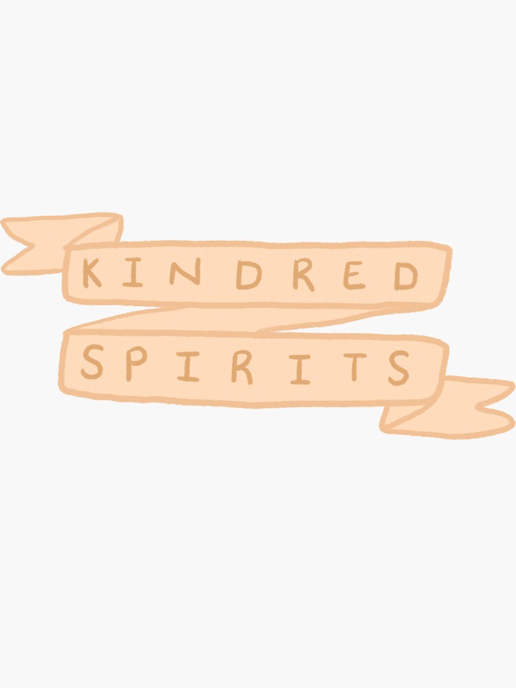 "Kindred Spirits Design" Sticker for Sale by zoepetunia | Redbubble