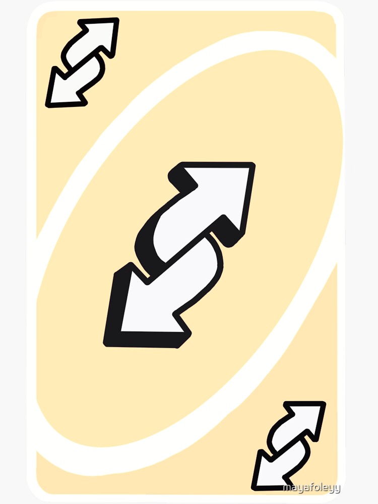 "Yellow Uno Reverse Card" Sticker for Sale by mayafoleyy | Redbubble