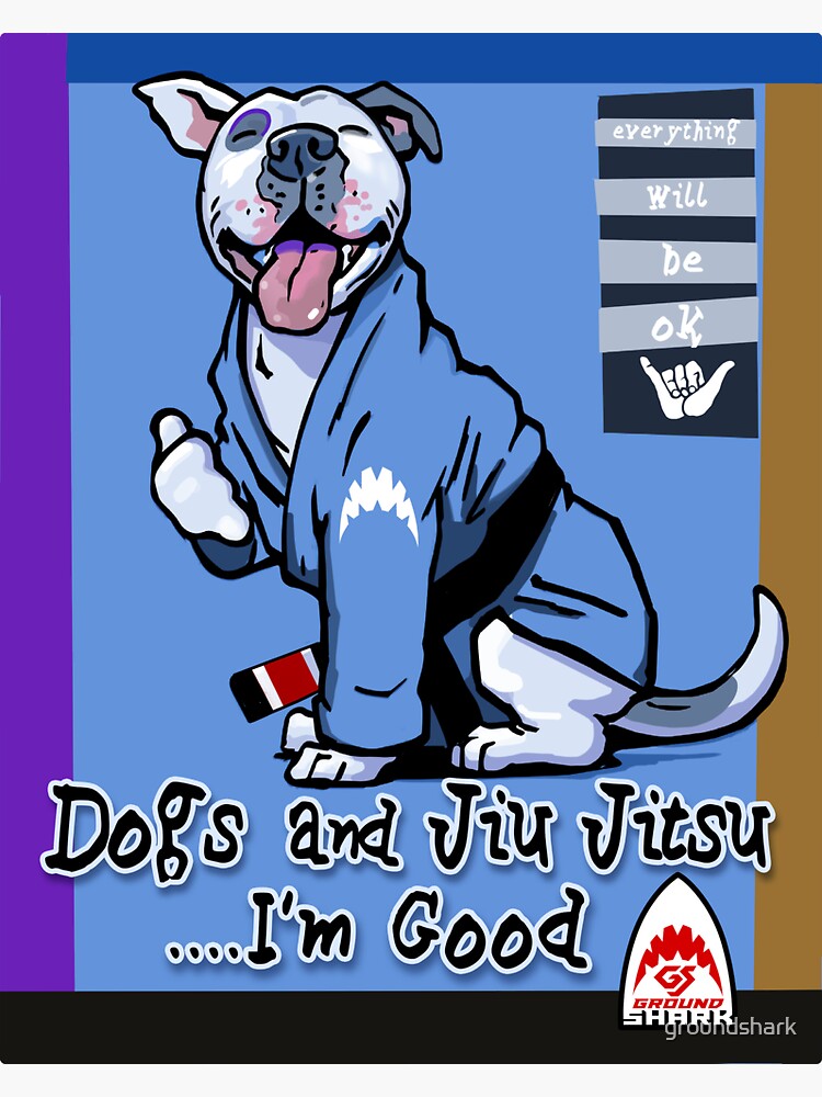"Dogs and Jiu Jitsu" Sticker for Sale by groundshark | Redbubble
