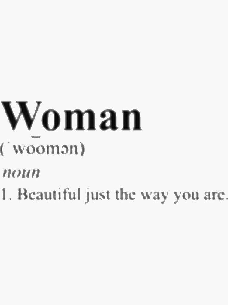 "definition of a woman " Sticker by WinterSnowCat | Redbubble