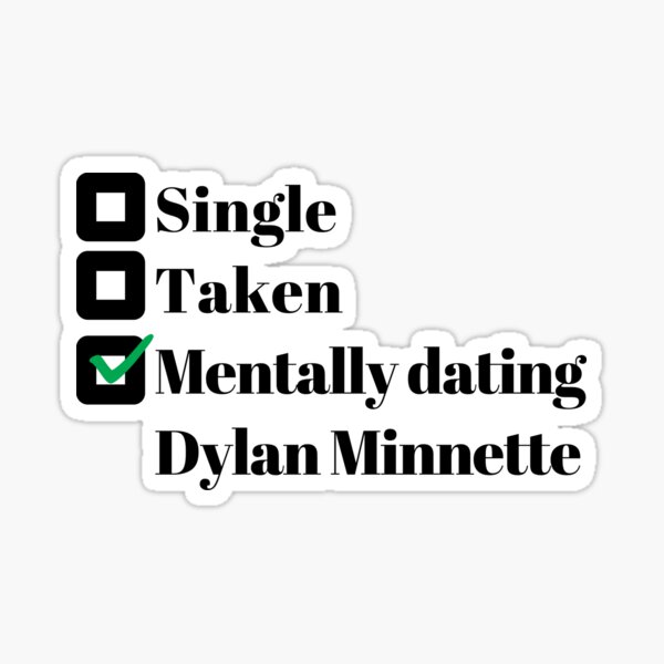 "Mentally dating Dylan Minnette" Sticker for Sale by seham1als | Redbubble
