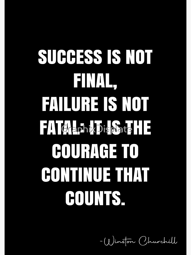 Success Is Not Final, Failure Is Not Premium Matte Vertical Posters ...