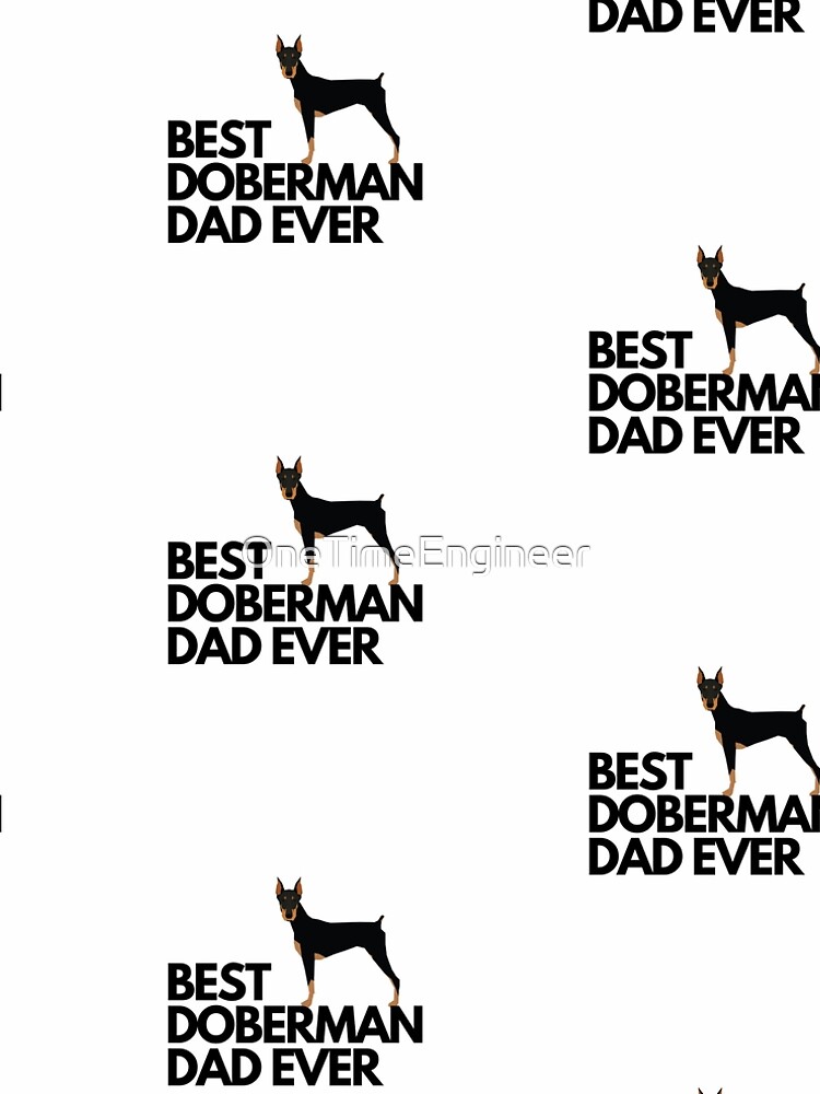 "Best doberman dad ever quote Funny doberman dad saying" A-Line Dress ...