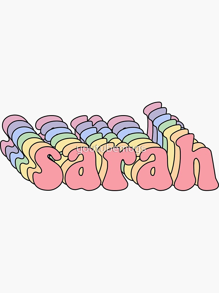 "sarah name sticker" Sticker for Sale by youtubemugs | Redbubble