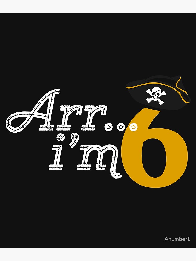 "Gift for 6 Year Old Pirate Boy 6th Birthday Party" Framed Art Print ...