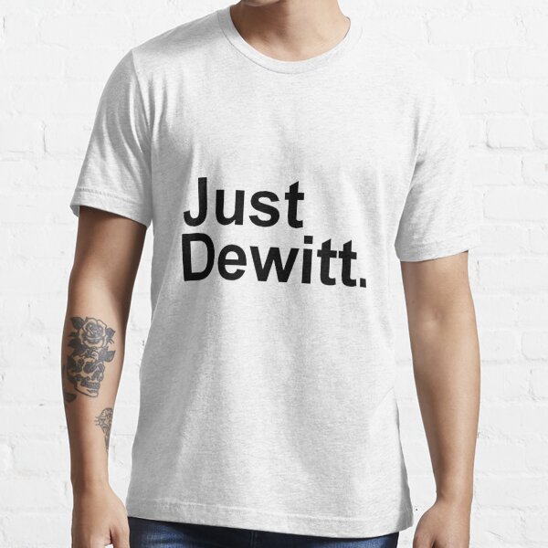 "Just Dewitt (Shirt & Stickers)" T-shirt by charalanahzard | Redbubble